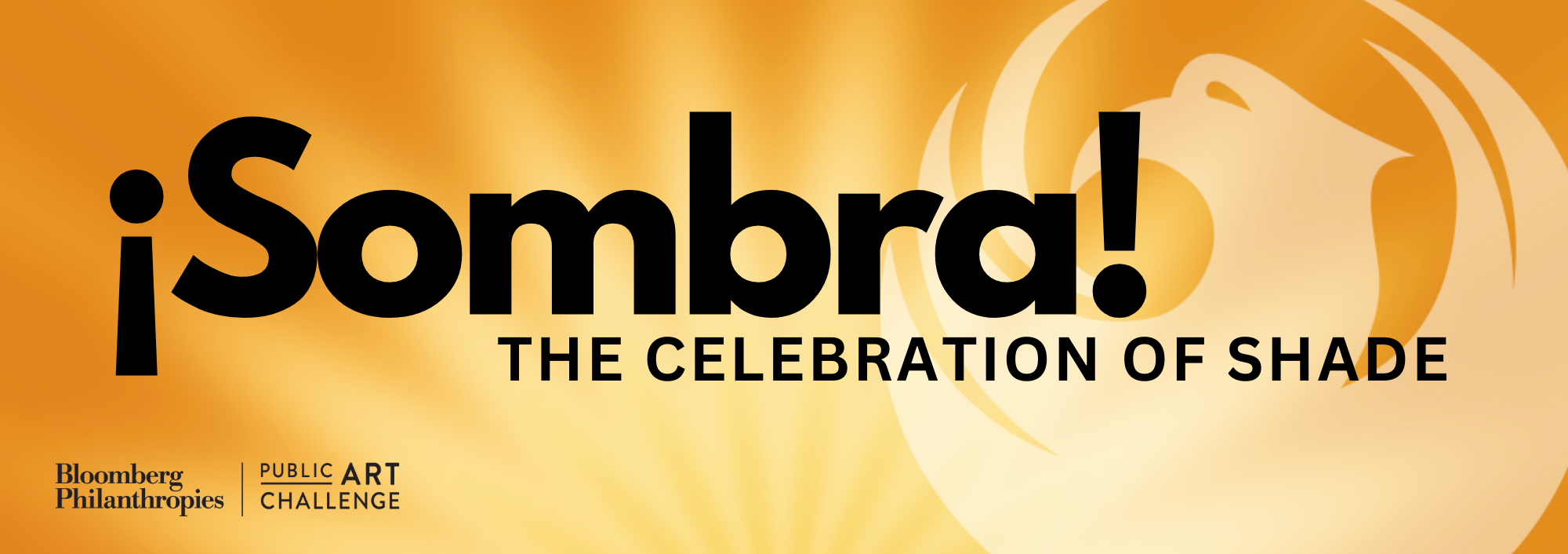 Call for Temporary Art Proposals: ¡Sombra! The Celebration of Shade ...